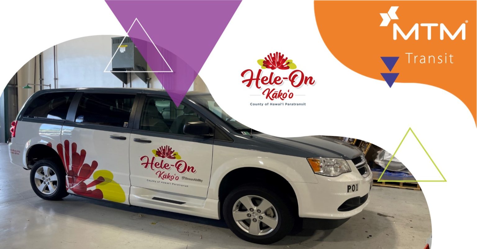 MTM Transit Partners with County of Hawai’i Hele-On Paratransit